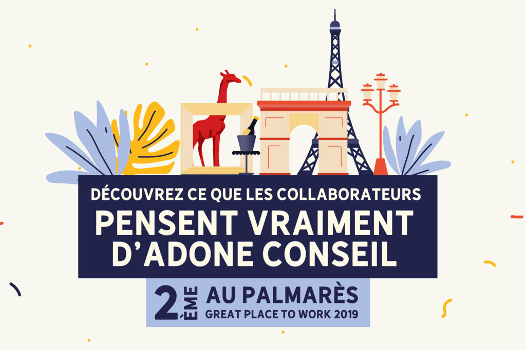 [INFOGRAPHIE] Adone Conseil 2ème au palmarès Great Place to Work 2019 ...