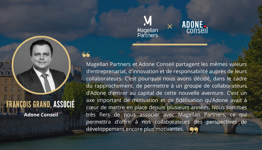 Adone Conseil se rapproche du groupe Magellan Partners - Adone Conseil